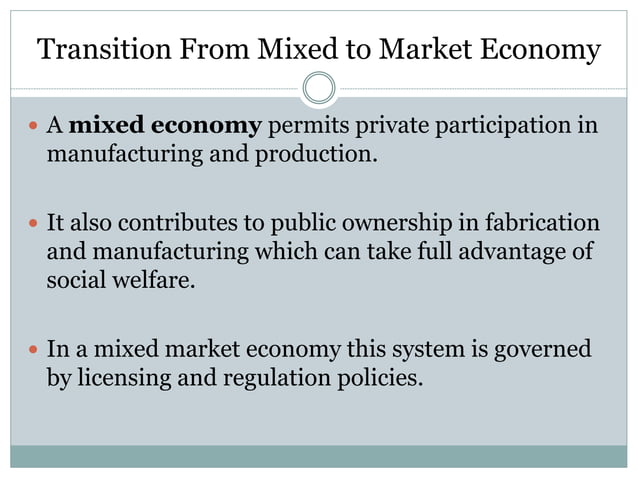 Transition from market economy to mixed economy | PPT