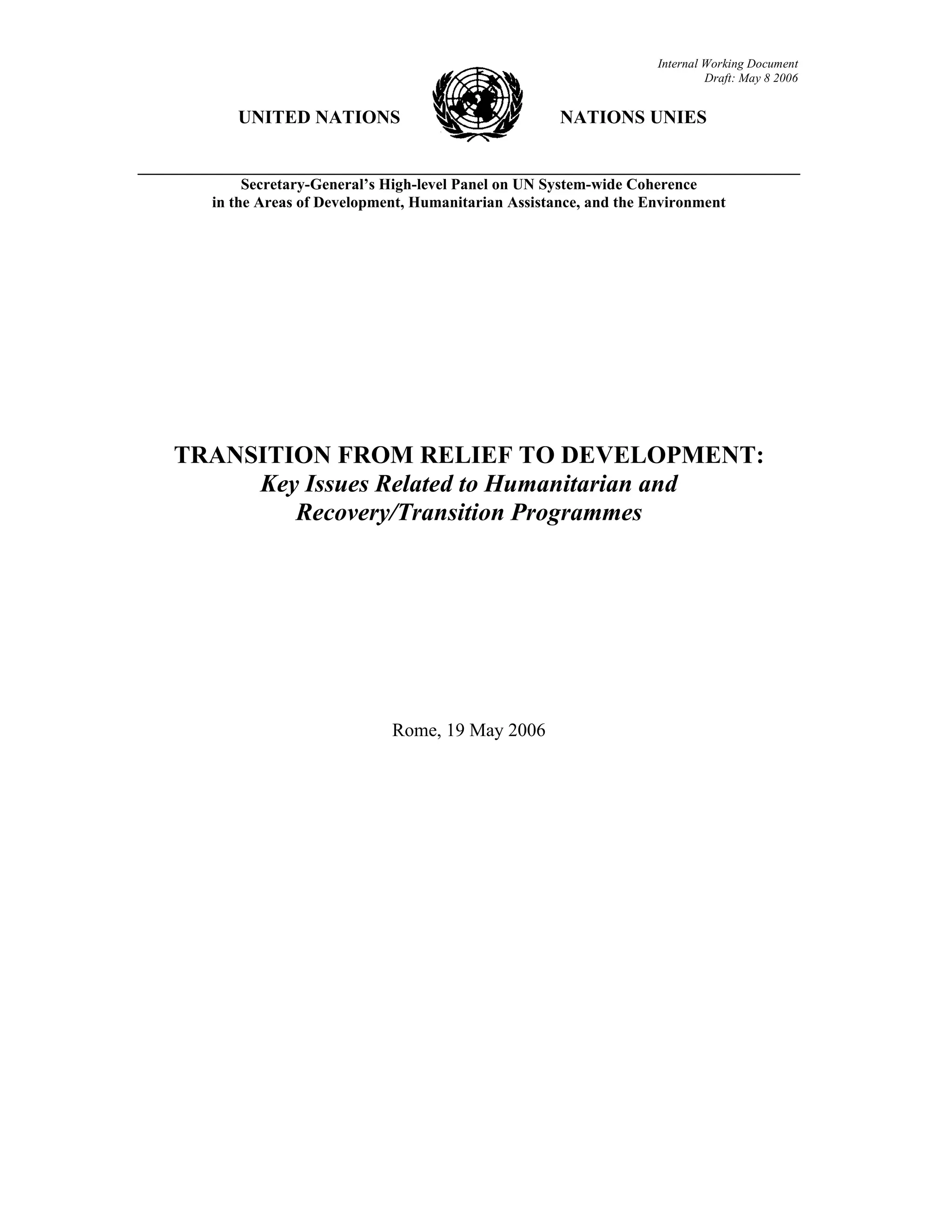 Transition from Relief to Development: Key issues related to ...