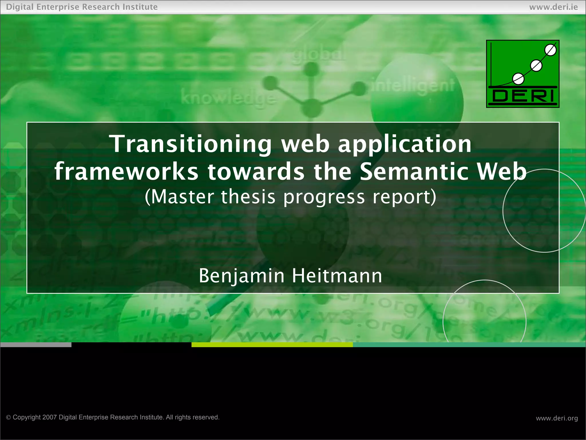 Transitioning Web Application Frameworks Towards The Semantic Web