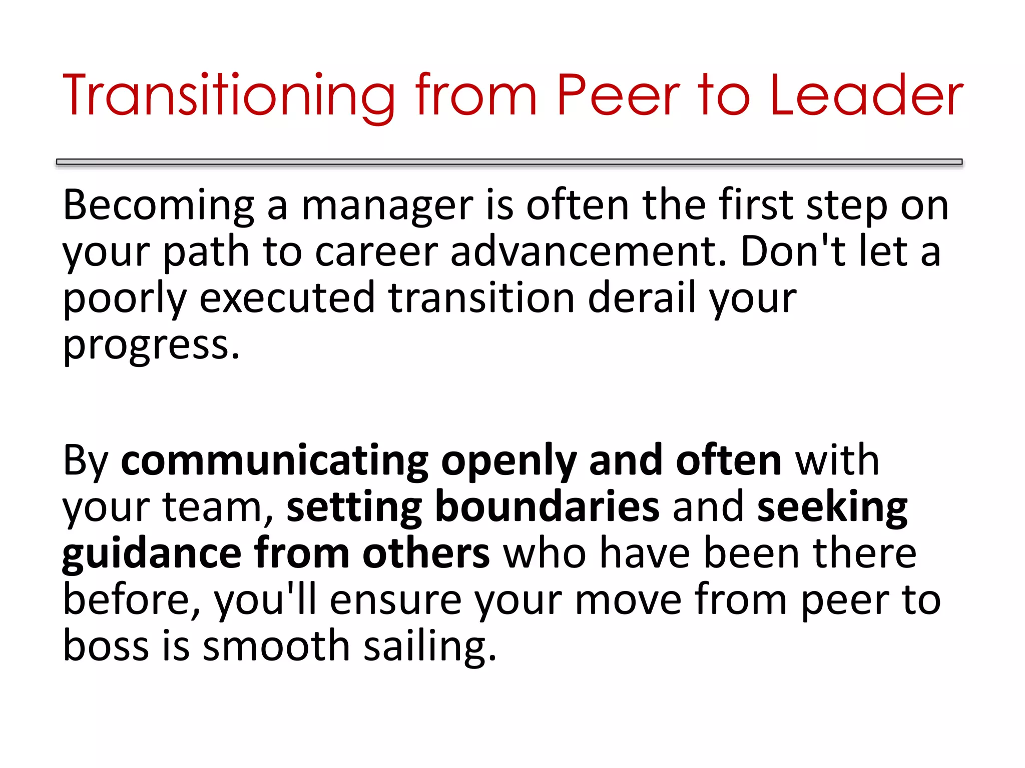 Transitioning from Peer to Leader | PPTX