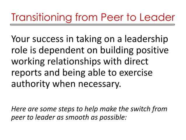 Transitioning from Peer to Leader | PPTX