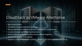 Transitioning from VMware vCloud to Apache CloudStack: A Path to Profitability and ...