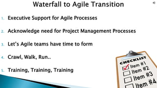 Transitioning from Waterfall to Agile | PDF
