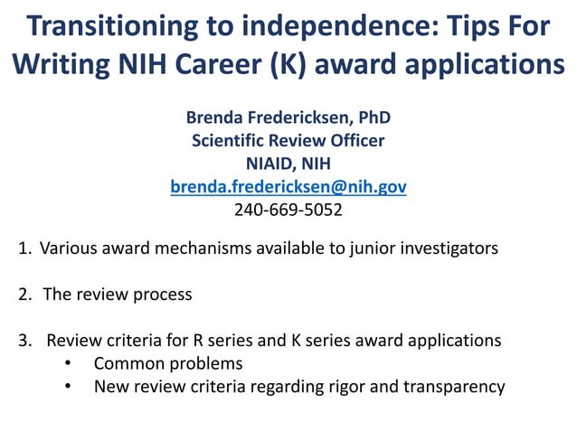 Transitioning to Independence: Tips for Writing NIH Career (K) Award ...