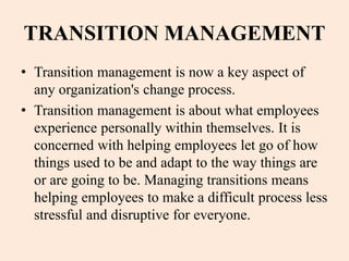 Transition management | PPTX