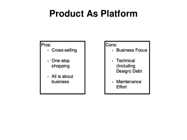 Transition management of product as platform