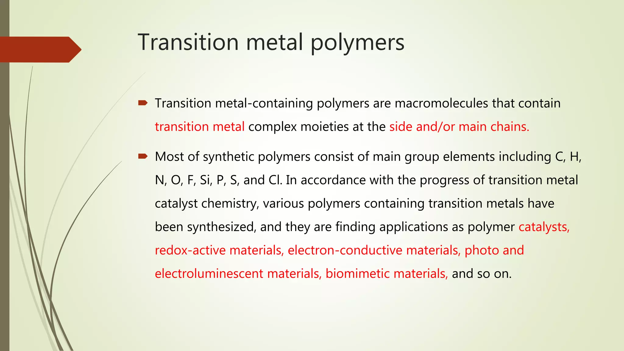 Transition metal polymers by Dr. Salma Amir | PPTX