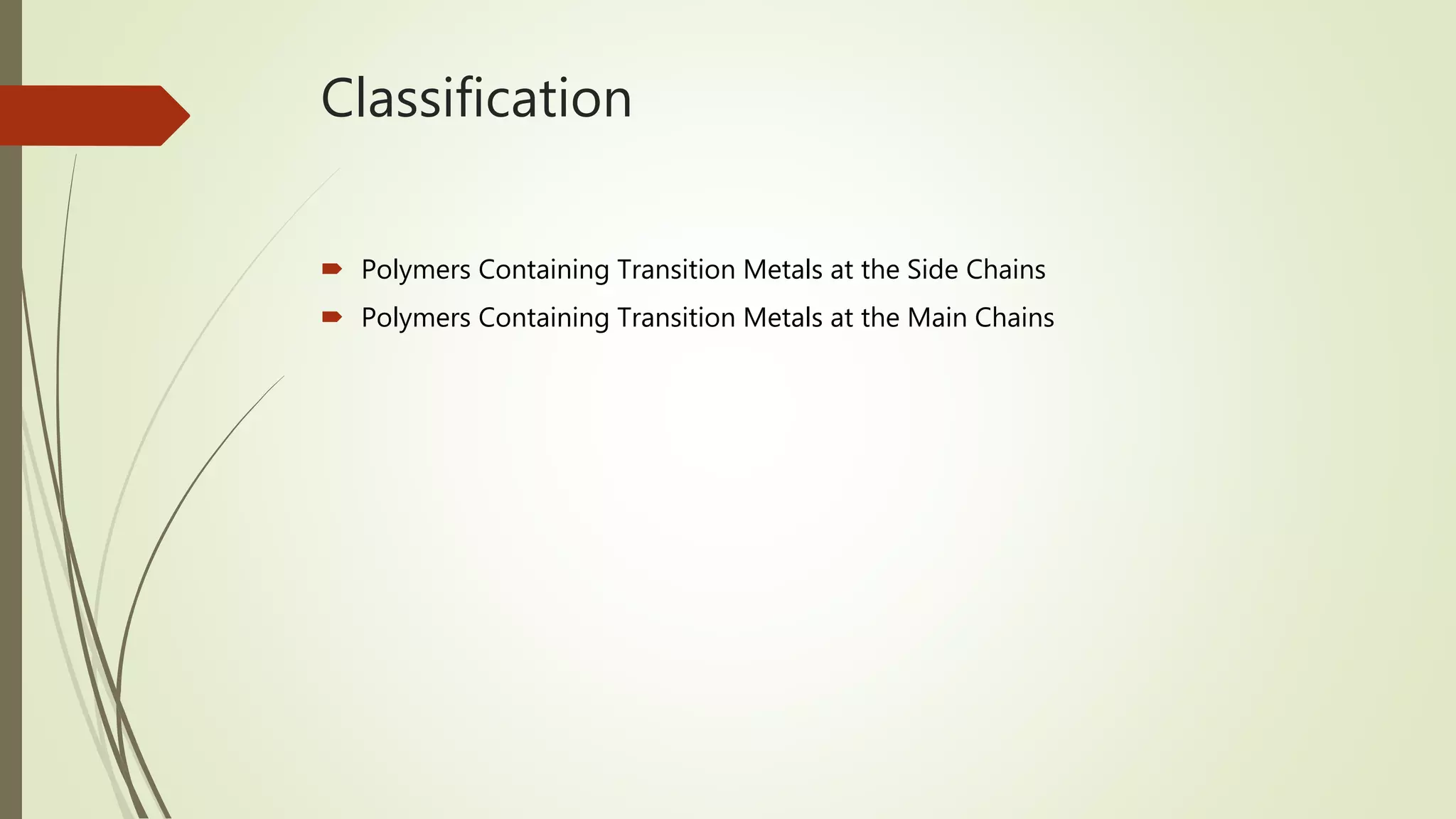 Transition metal polymers by Dr. Salma Amir | PPT