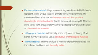 Transition metal polymers by Dr. Salma Amir | PPTX