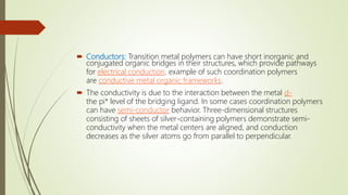 Transition metal polymers by Dr. Salma Amir | PPTX