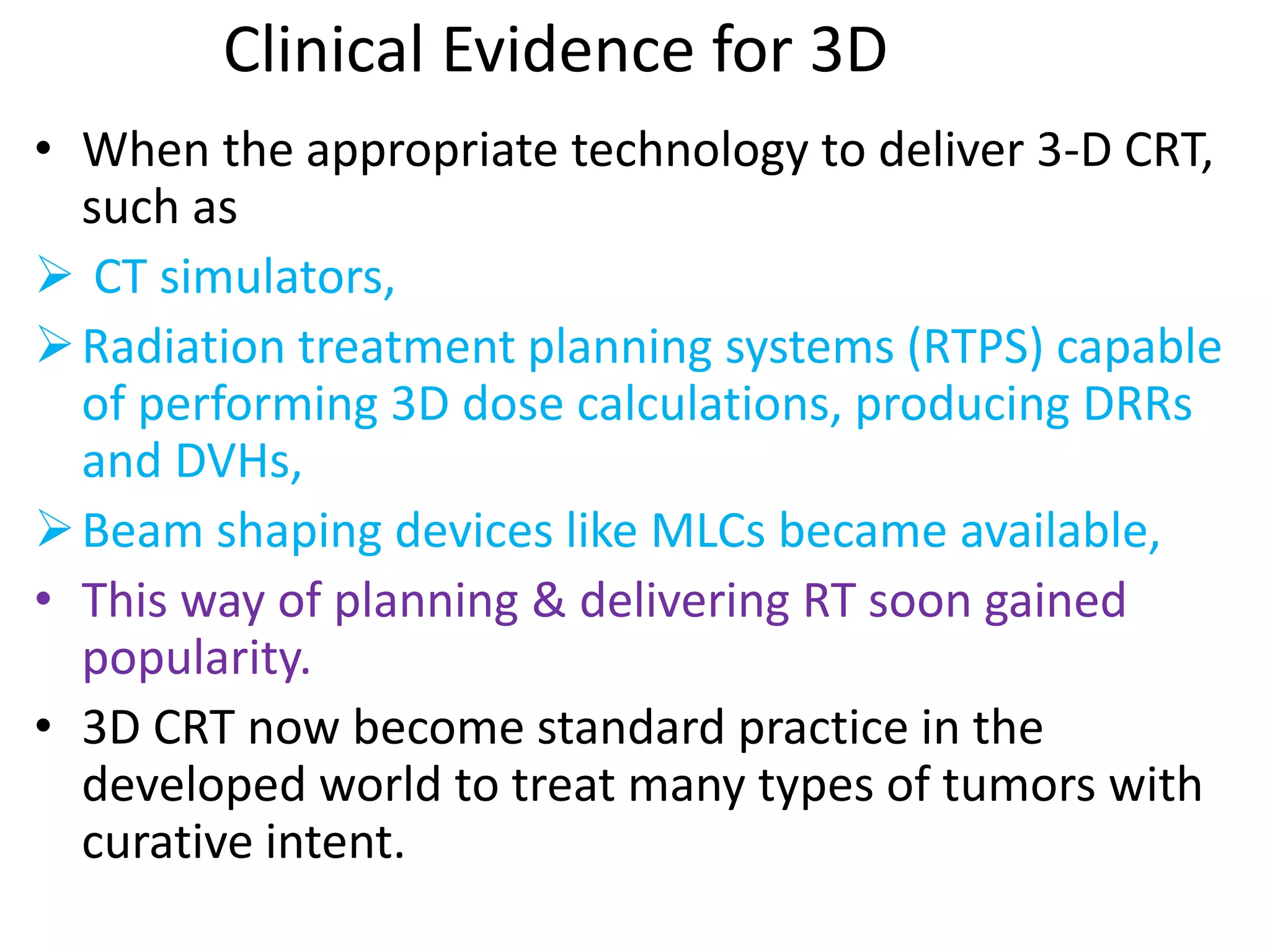 Radiotheray transition from 2D to 3D Conformal radiotherapy(3D-CRT) | PPTX
