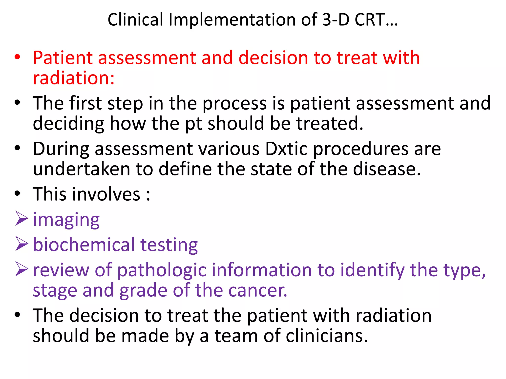 Radiotheray transition from 2D to 3D Conformal radiotherapy(3D-CRT) | PPTX