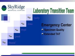 SkyRidge Medical Center Transition Presentation | PPS