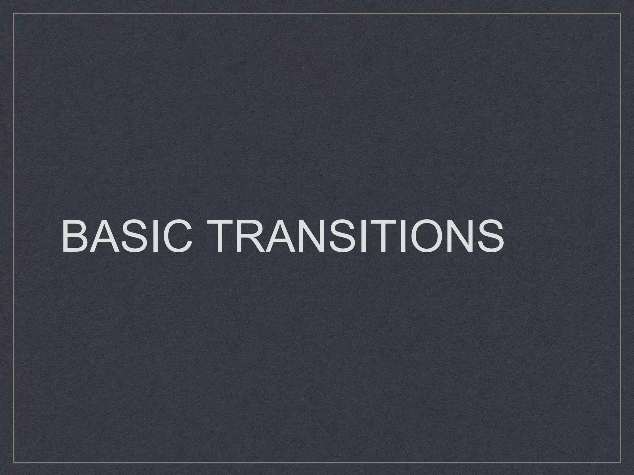 Transitions | PPT