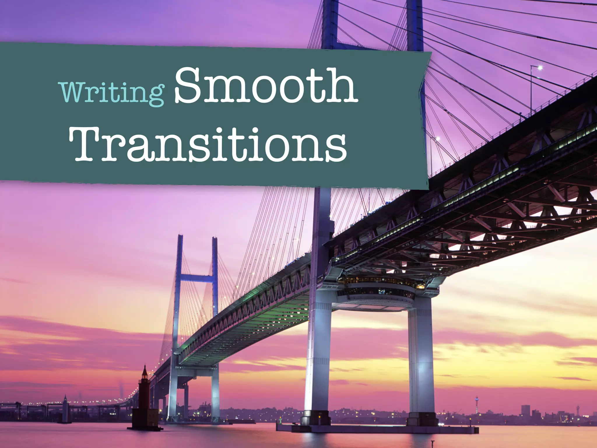 Writing Transitions | PDF