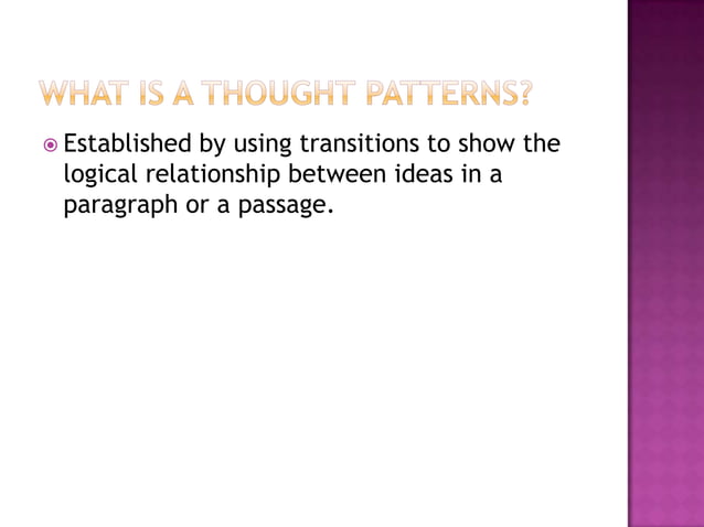 Transitions and thought patterns | PPTX