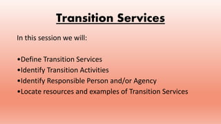 Transition Training - Transition Services | PPTX | Eldercare | Family ...