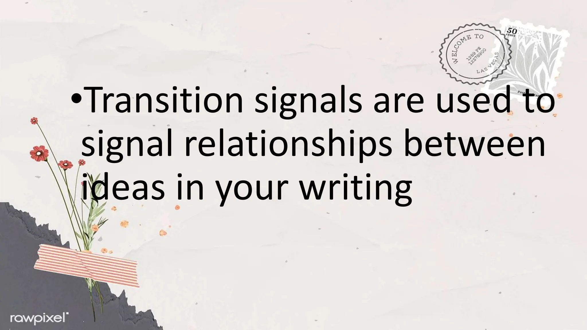 TRANSITION SIGNALS ENGLISH 8 PPTX..pptx