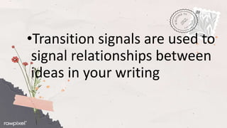 TRANSITION SIGNALS ENGLISH 8 PPTX..pptx