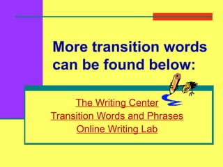 Transition Words for academic writing skills. | PPT