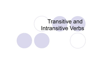 Transitive and intertransitive verbs | PPT | Programming Languages | Computing