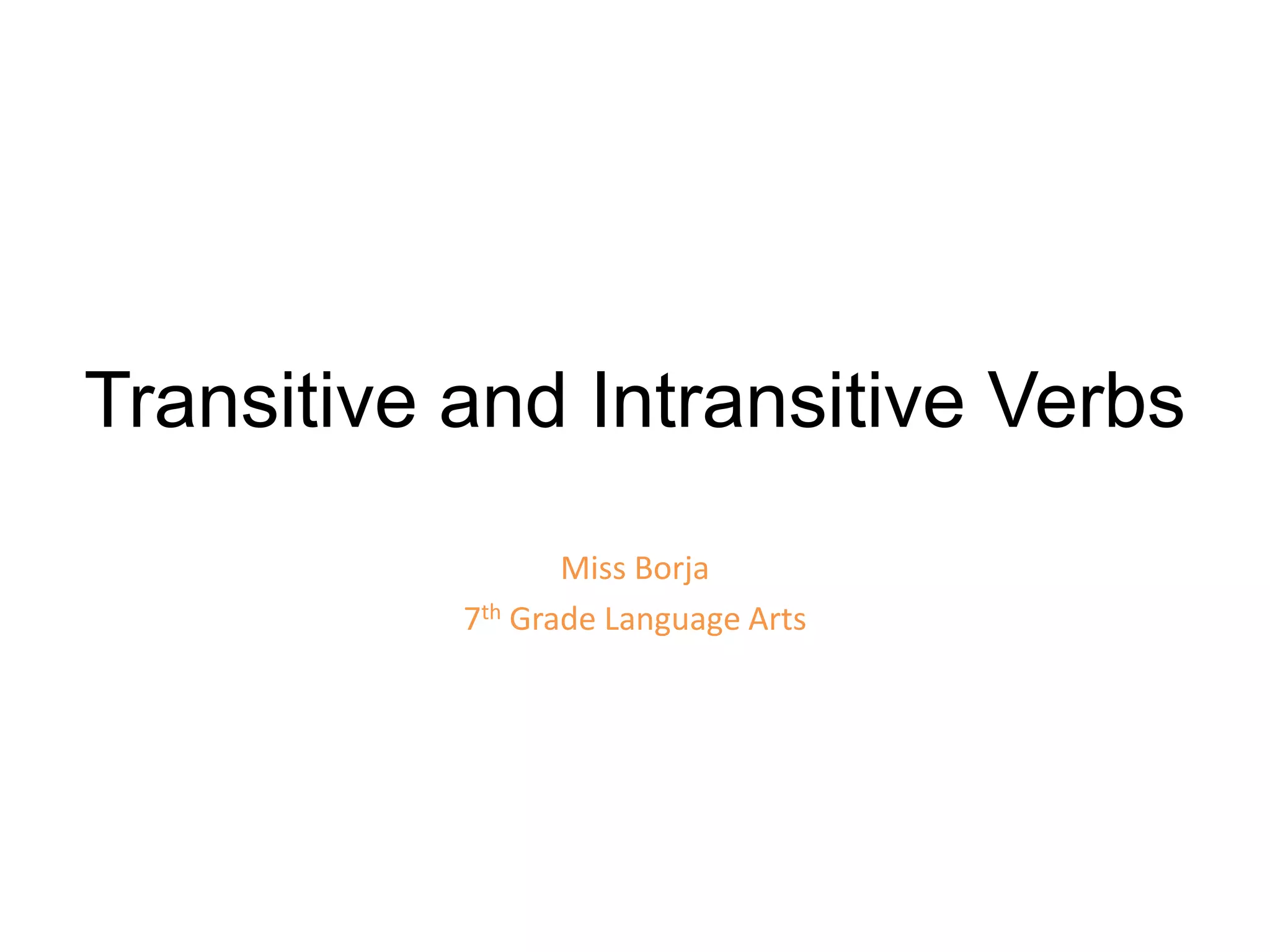 Transitive and intransitive verbs | PPTX