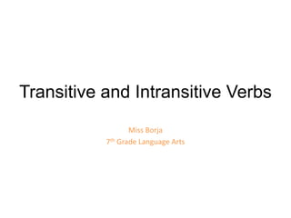 Transitive and intransitive verbs | PPTX