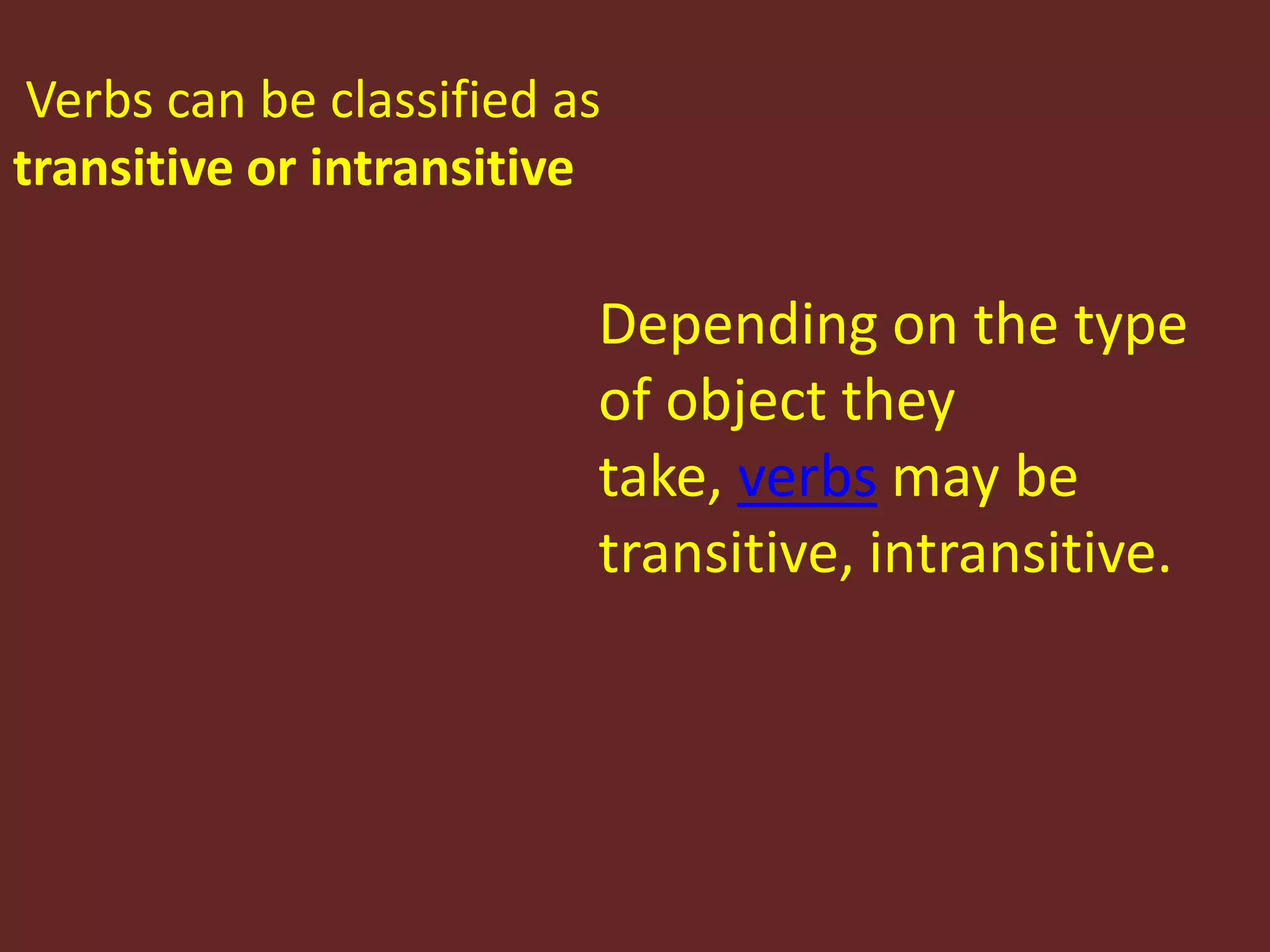 Transitive and intransitive verbs | PPTX