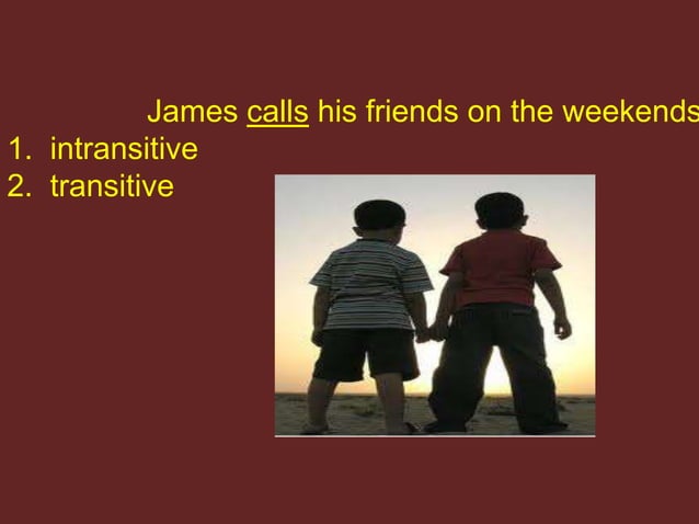 Transitive and intransitive verbs | PPTX