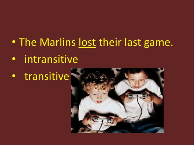 Transitive and intransitive verbs | PPTX