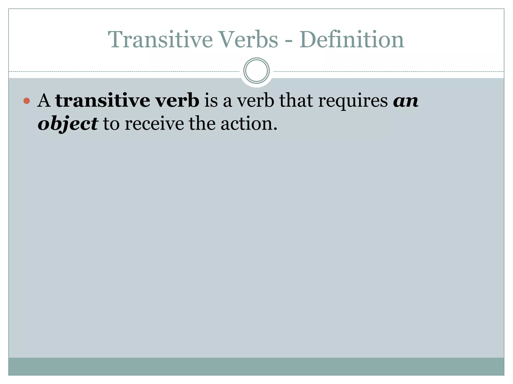 Transitive and Intransitive verbs | PPTX