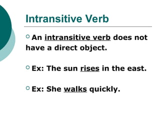 Very Helpful to teachers and StudentsTransitive and Intransitive Verbs.ppt