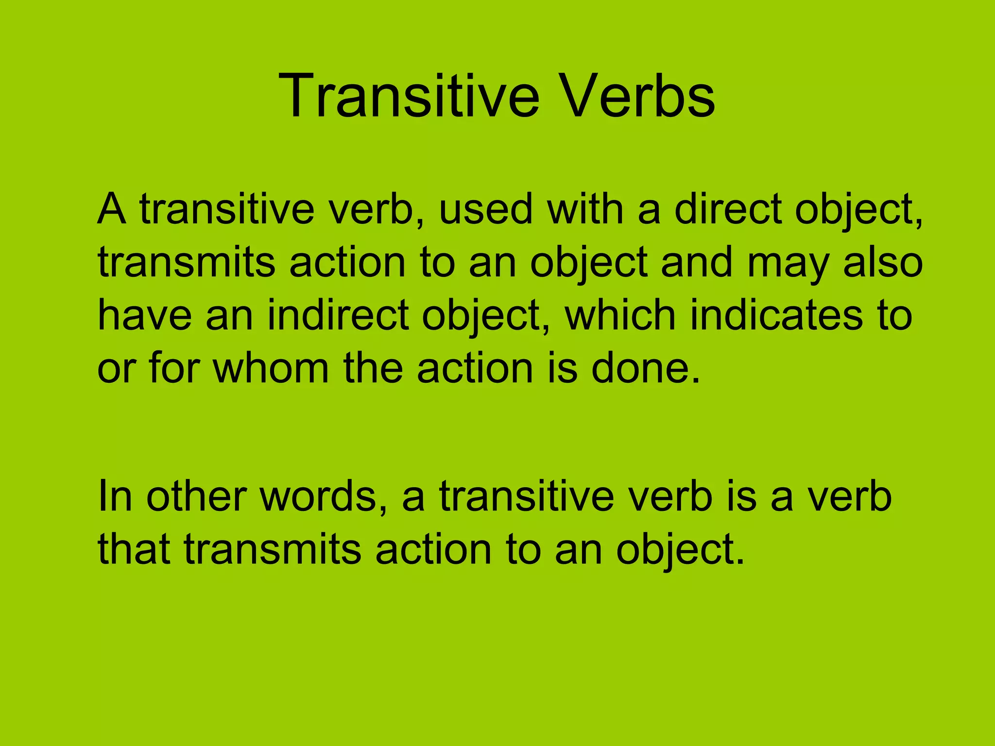 Transitive and intransitive verbs | PPT