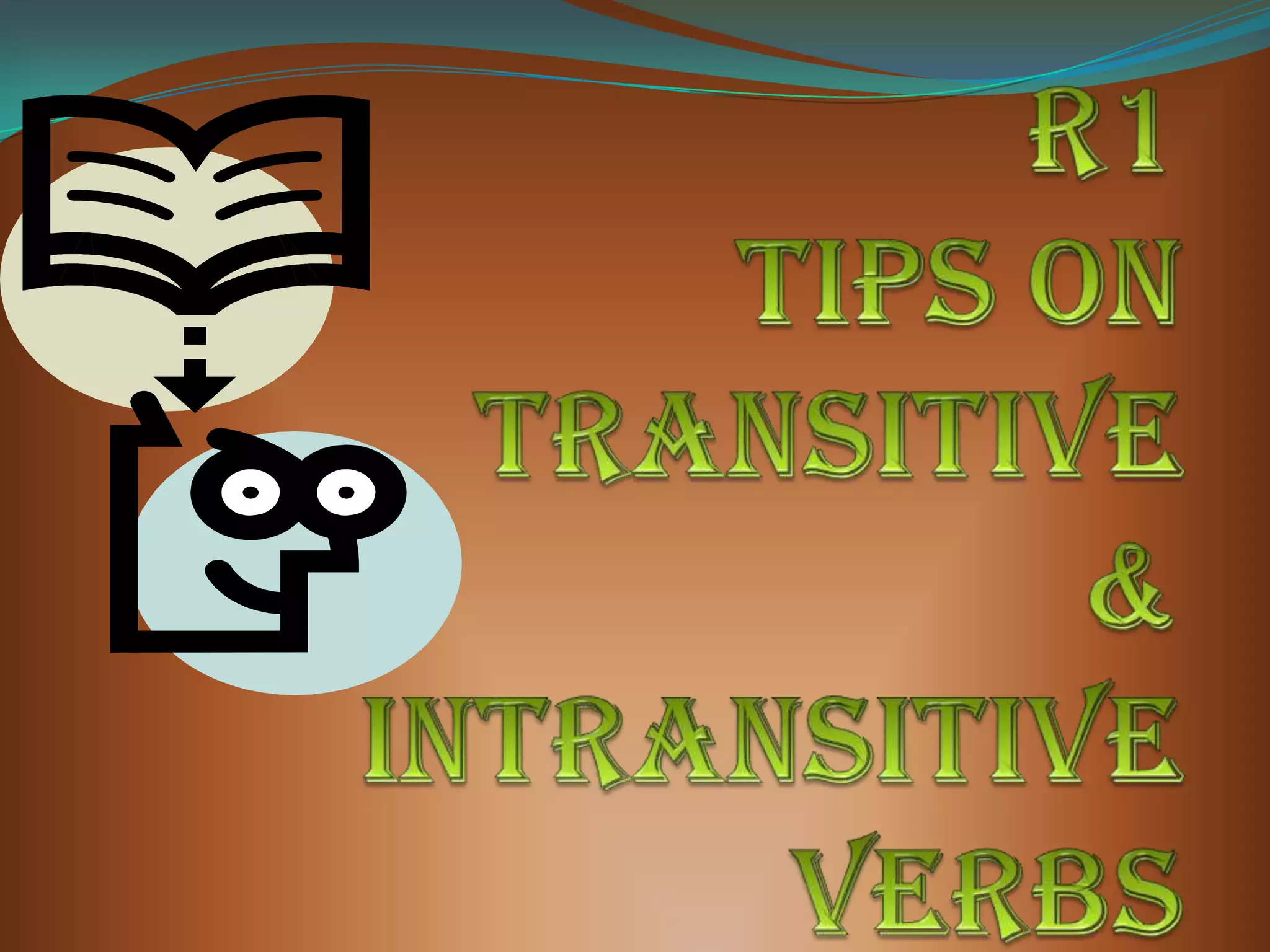Verbs - Transitive and Intransitive,Linking and Finite ,Non-Finite ...