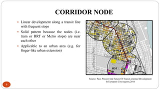 Transit oriented development | PPTX