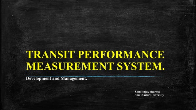 Transit performance measurement system | PPTX | Human Resources | Business