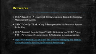 Transit performance measurement system | PPTX | Human Resources | Business