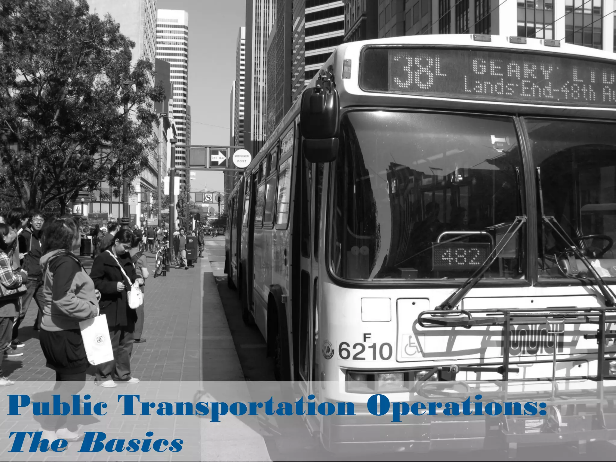 Transit Operations - The Basics | PPT