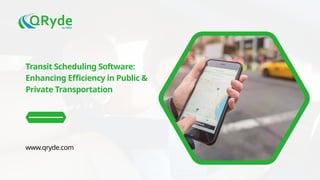Transit Scheduling Software Enhancing Efficiency in Public & Private ...