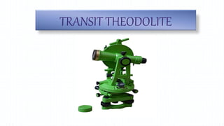 TRANSIT THEODOLITE.pptx