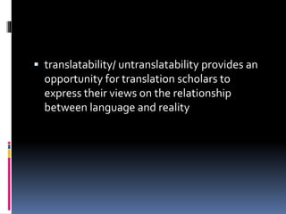 Translatability and untranslatability | PPTX