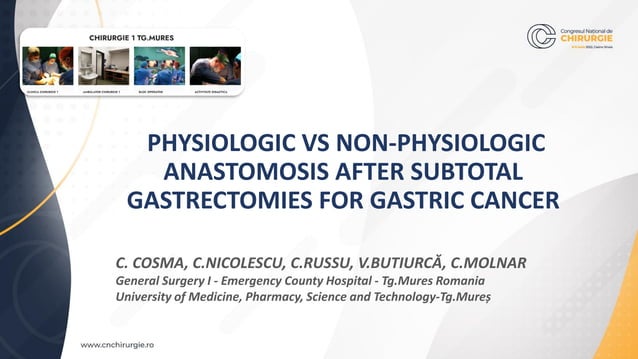 PHYSIOLOGIC VS NON-PHYSIOLOGICANASTOMOSIS AFTER SUBTOTAL GASTRECTOMIES ...