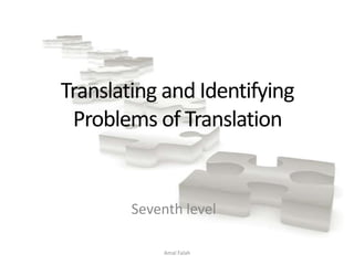 Translating and identifying possible problems in a text | PPT