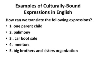 Translating culture specific terms | PPTX