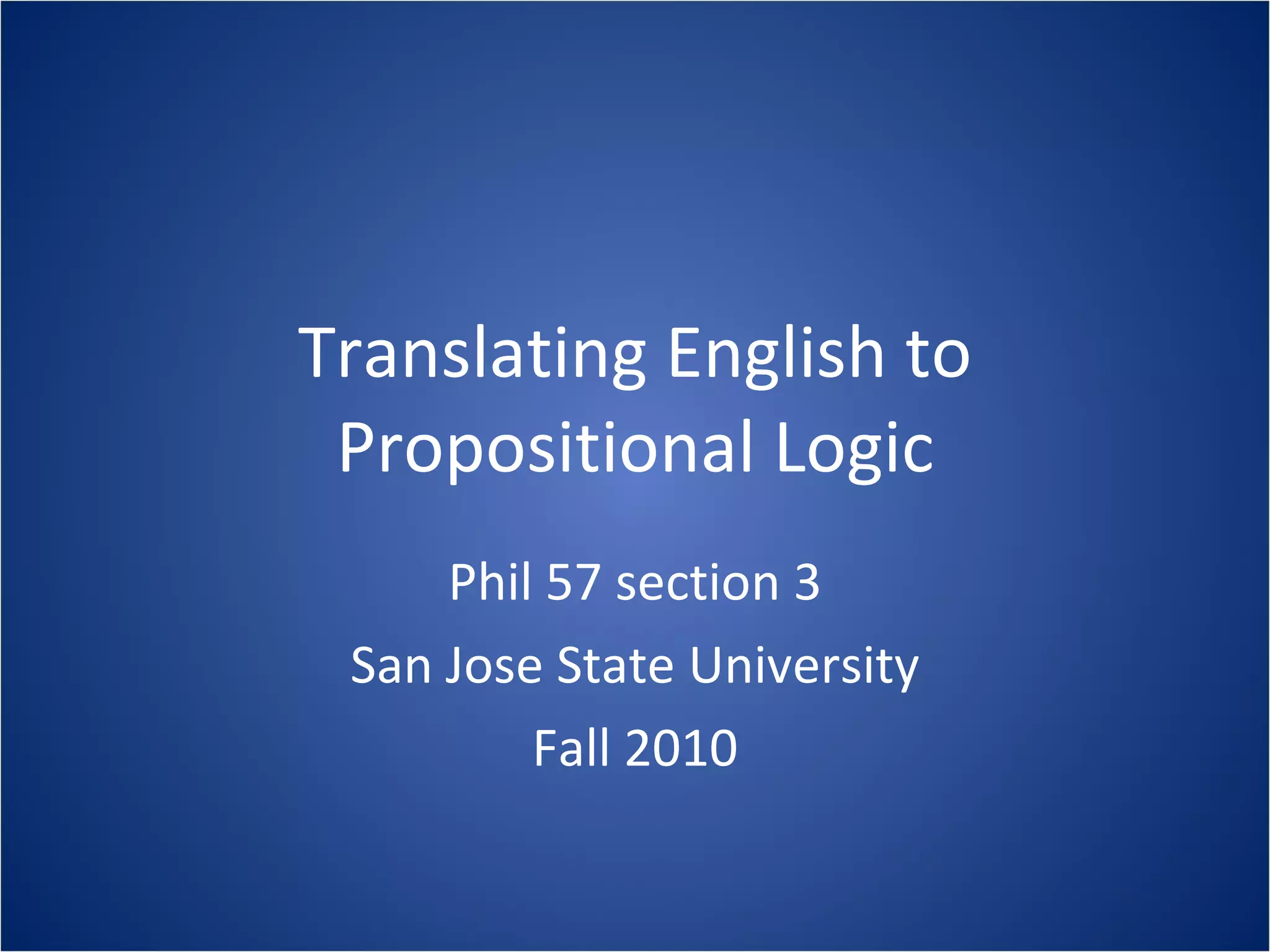 Translating English to Propositional Logic | PPT