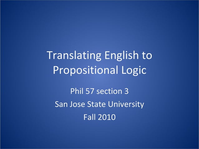 Translating English To Propositional Logic Ppt