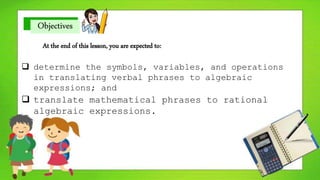 Translating Mathematical Phrases to Rational Algebraic Expressions | PPTX