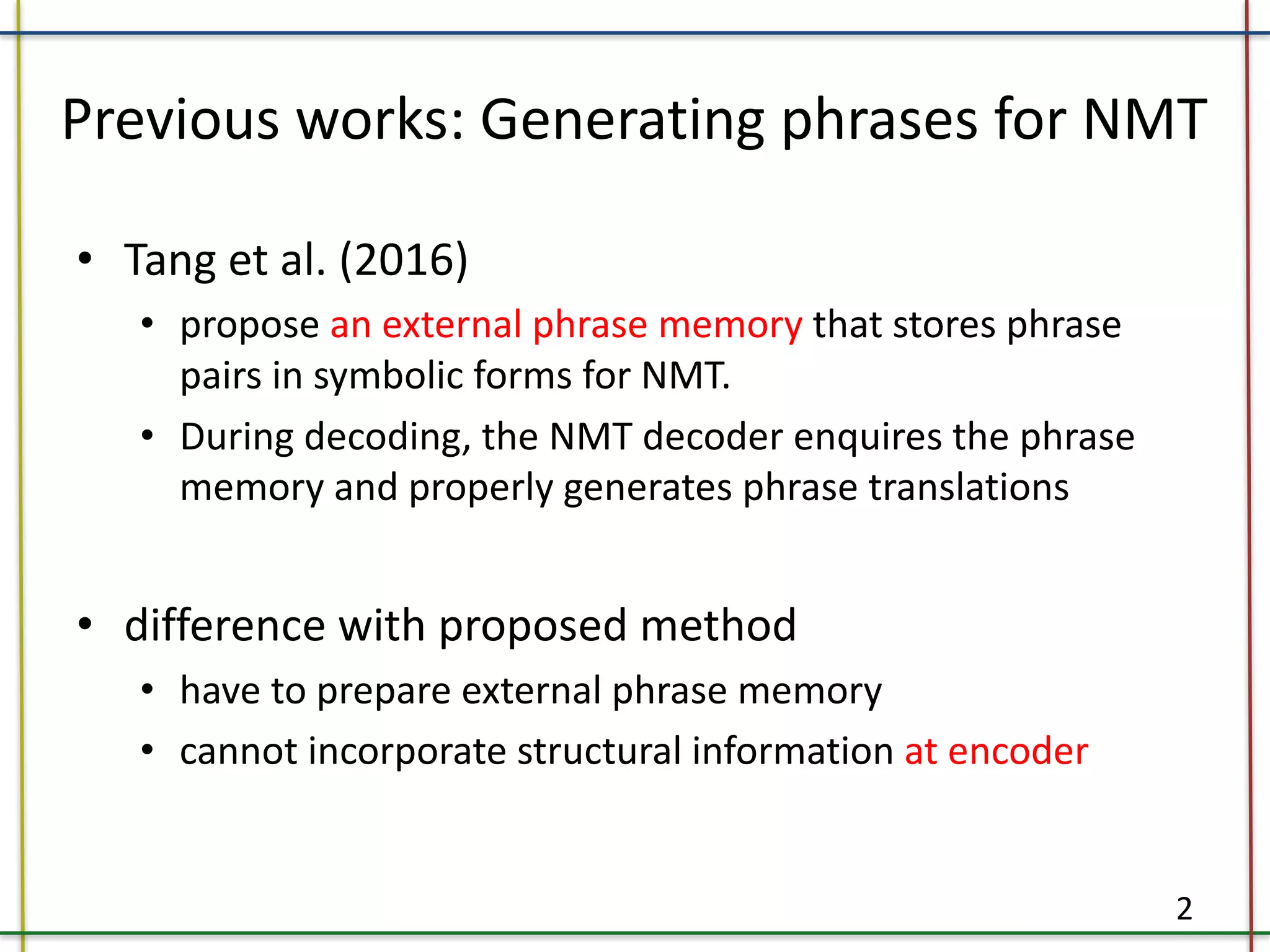 Translating phrases in neural machine translation | PPT