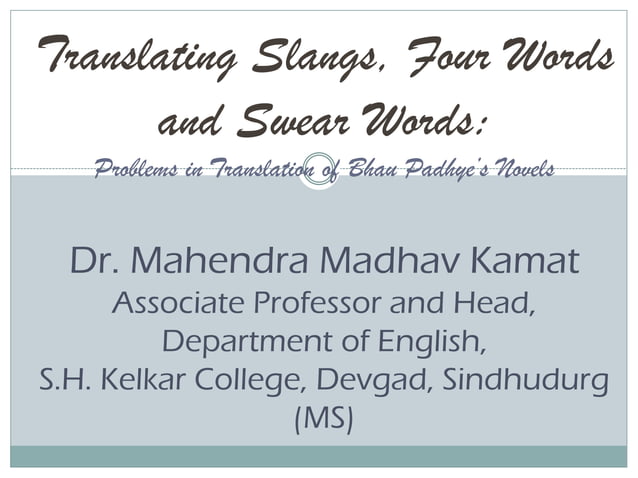 Translating Slangs, Four Words and Swear Words | PPT | Free Download