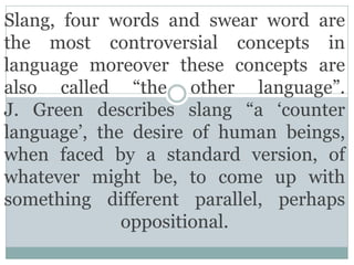 Translating Slangs, Four Words and Swear Words | PPT | Free Download